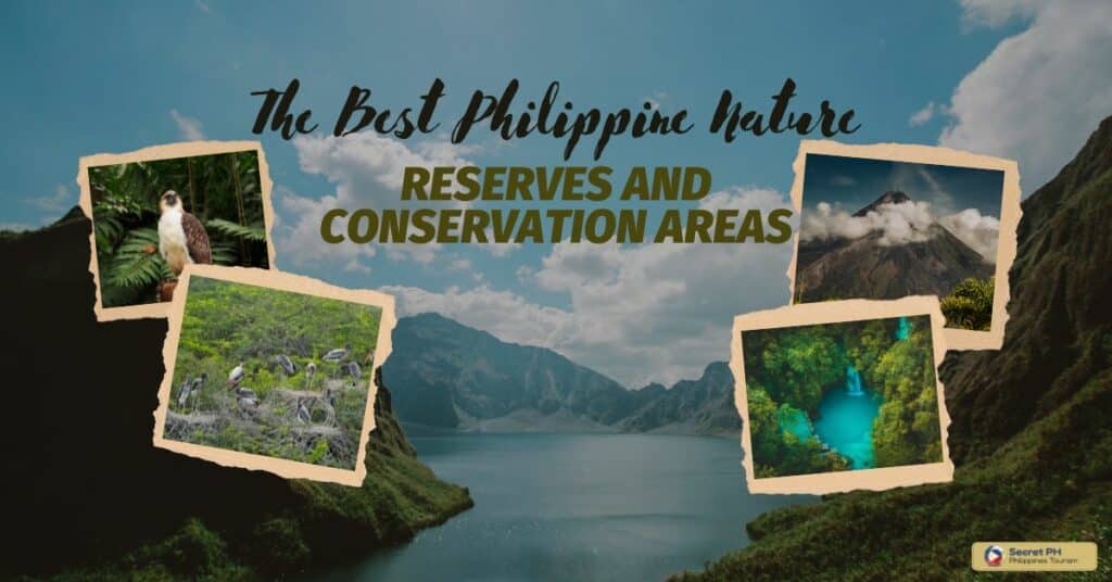 The Best Philippine Nature Reserves and Conservation Areas - Secret ...