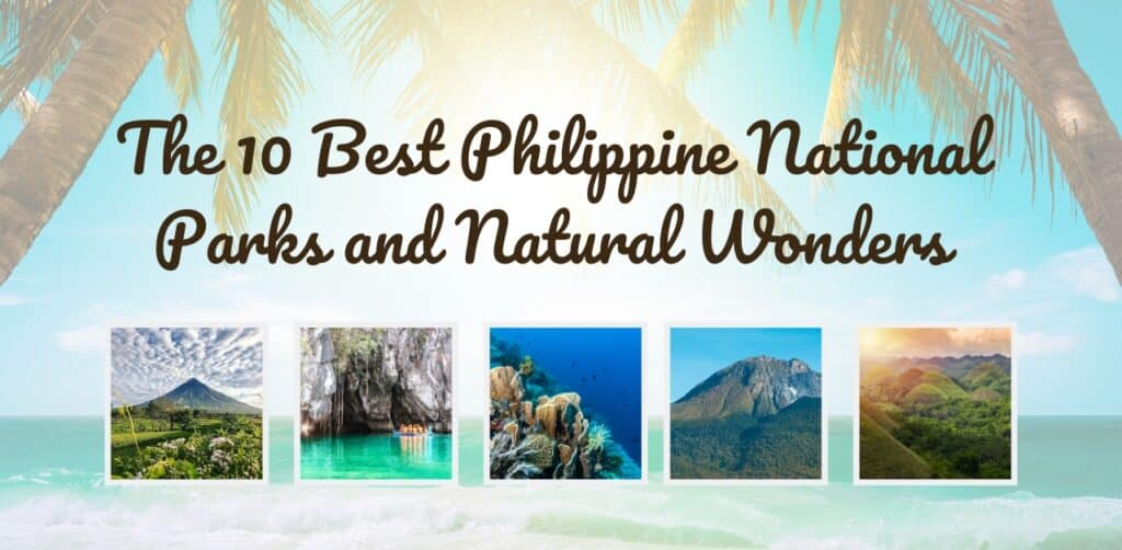 The 10 Best Philippine National Parks and Natural Wonders - Secret ...