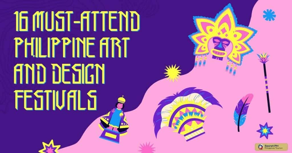 16 Must-Attend Philippine Art and Design Festivals - Secret Philippines