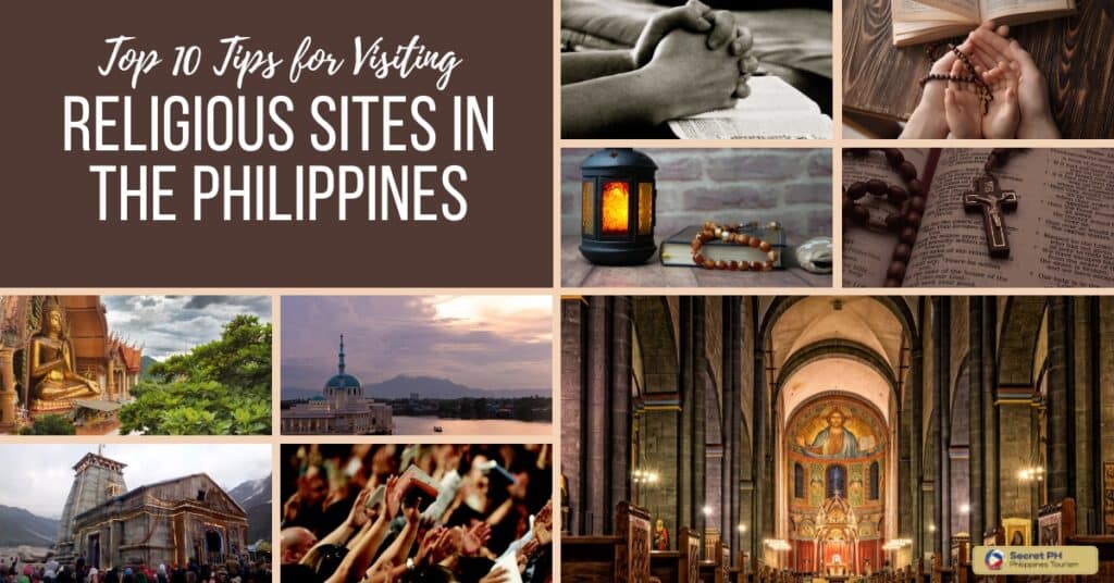 Top 10 Tips for Visiting Religious Sites in the Philippines - Secret ...