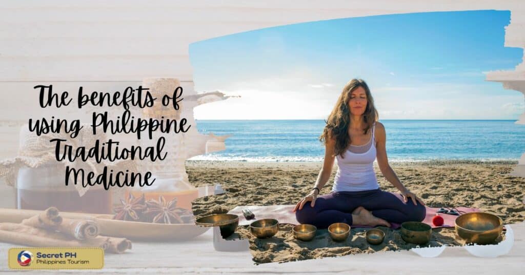 Experience the Healing Power of Philippine Traditional Medicine ...