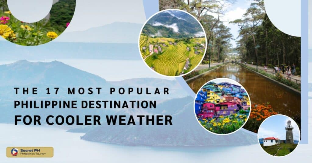 The 17 Most Popular Philippine Destinations for Cooler Weather - Secret ...