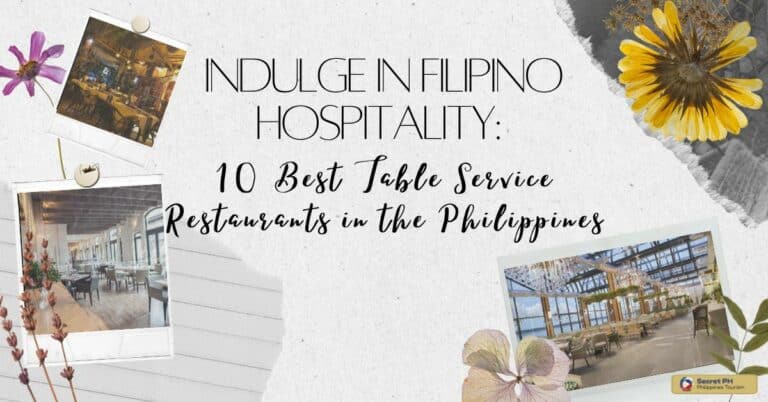 Indulge in Filipino Hospitality: 10 Best Table Service Restaurants in ...