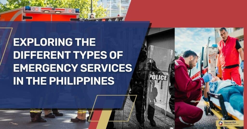 Exploring The Different Types Of Emergency Services In The Philippines exploring-the-different-types-of-emergency-services-in-the-philippines