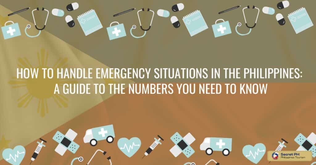 How to Handle Emergency Situations in the Philippines: A Guide to the ...