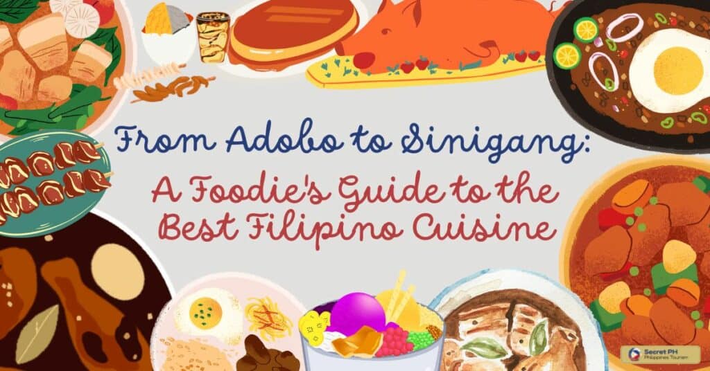 From Adobo to Sinigang: A Foodie's Guide to the Best Filipino Cuisine ...