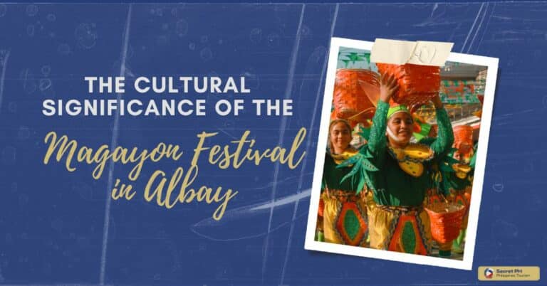 The Cultural Significance of the Magayon Festival in Albay - Secret ...