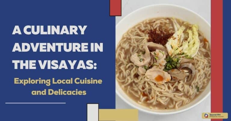 A Culinary Adventure in the Visayas: Exploring Local Cuisine and ...