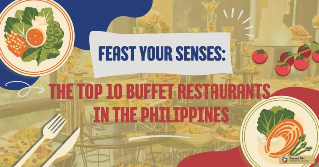 Feast Your Senses: The Top 10 Buffet Restaurants in the Philippines ...